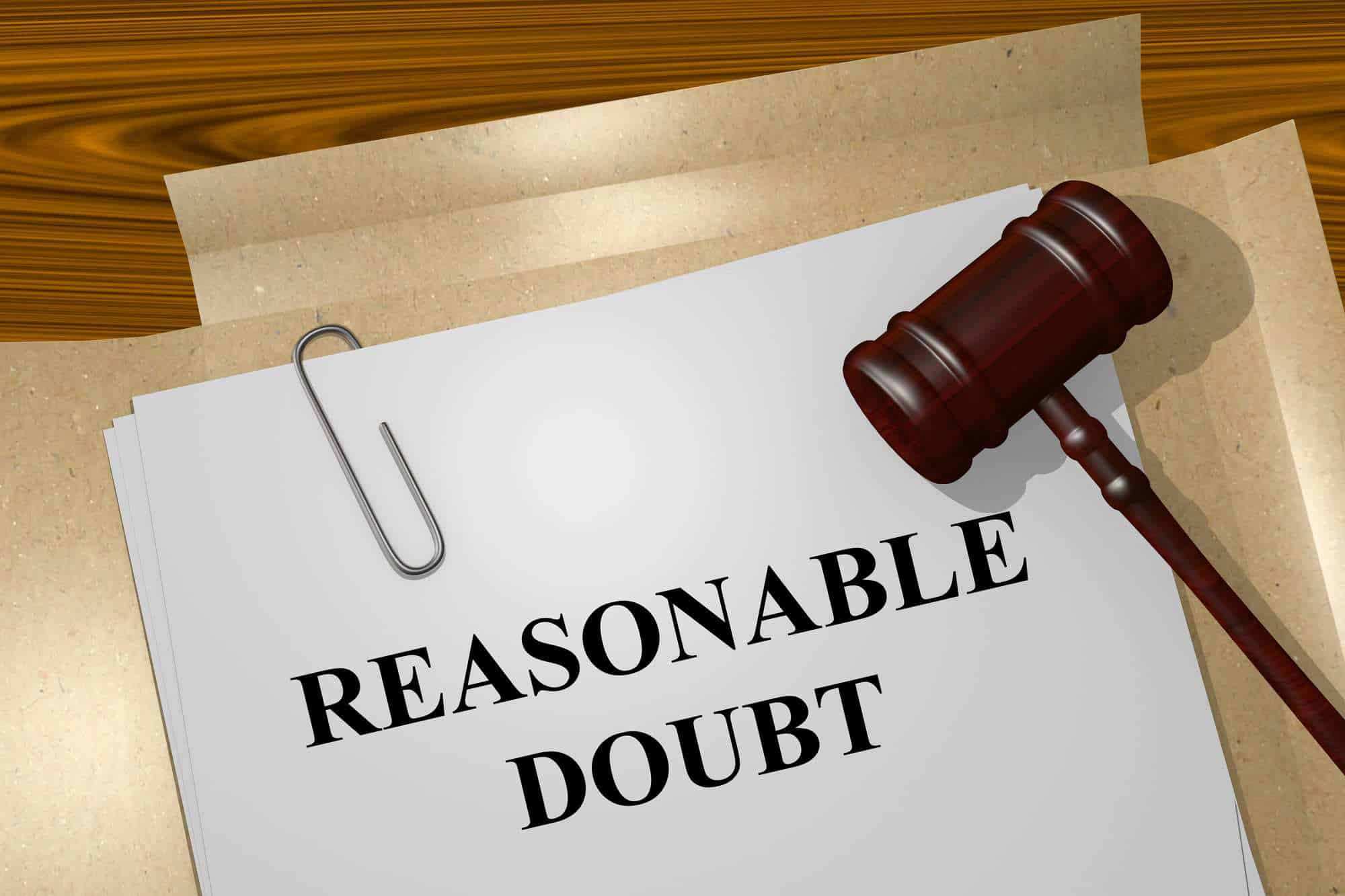 Reasonable Doubt Still Matters - Dr Joe Today